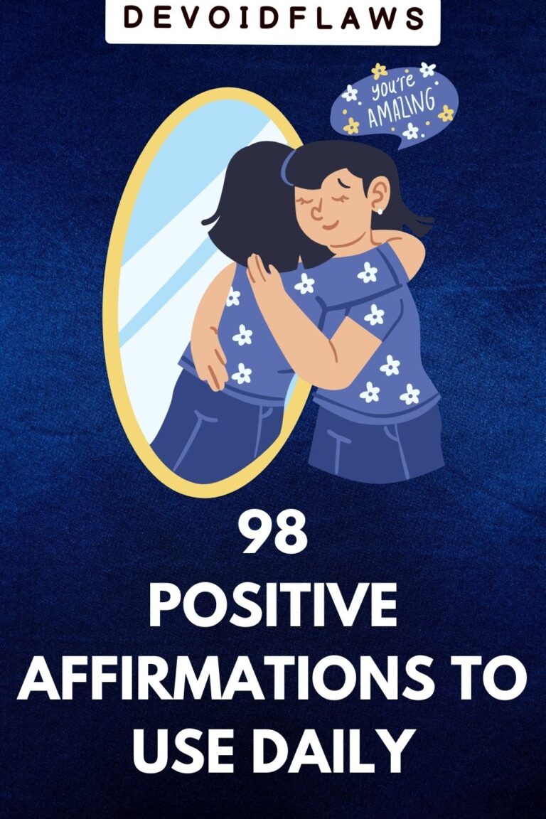 98 Positive Affirmations To Use Daily | The Ultimate List