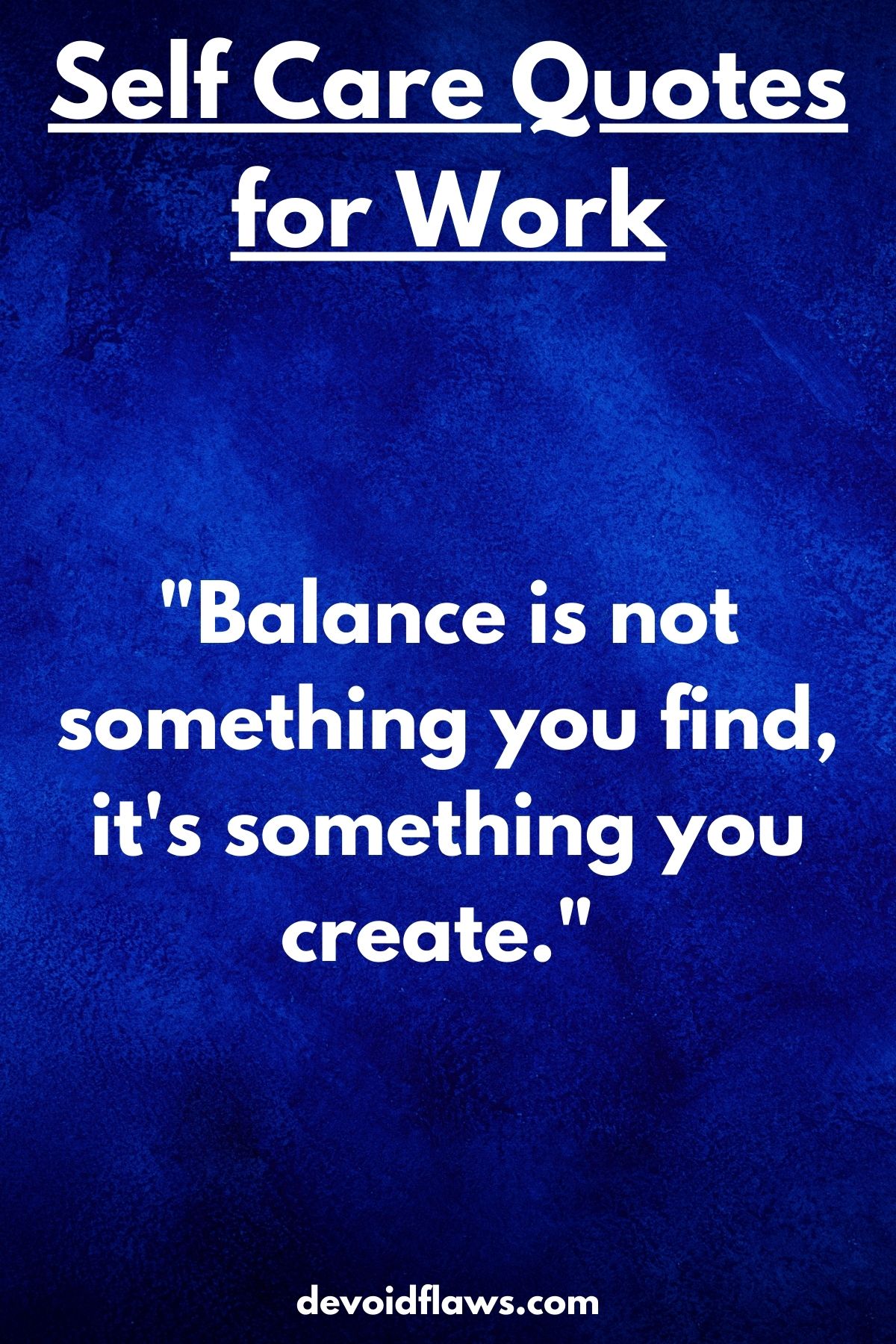 50 Self Care Quotes | Short, Funny, For Work, For Students and For ...