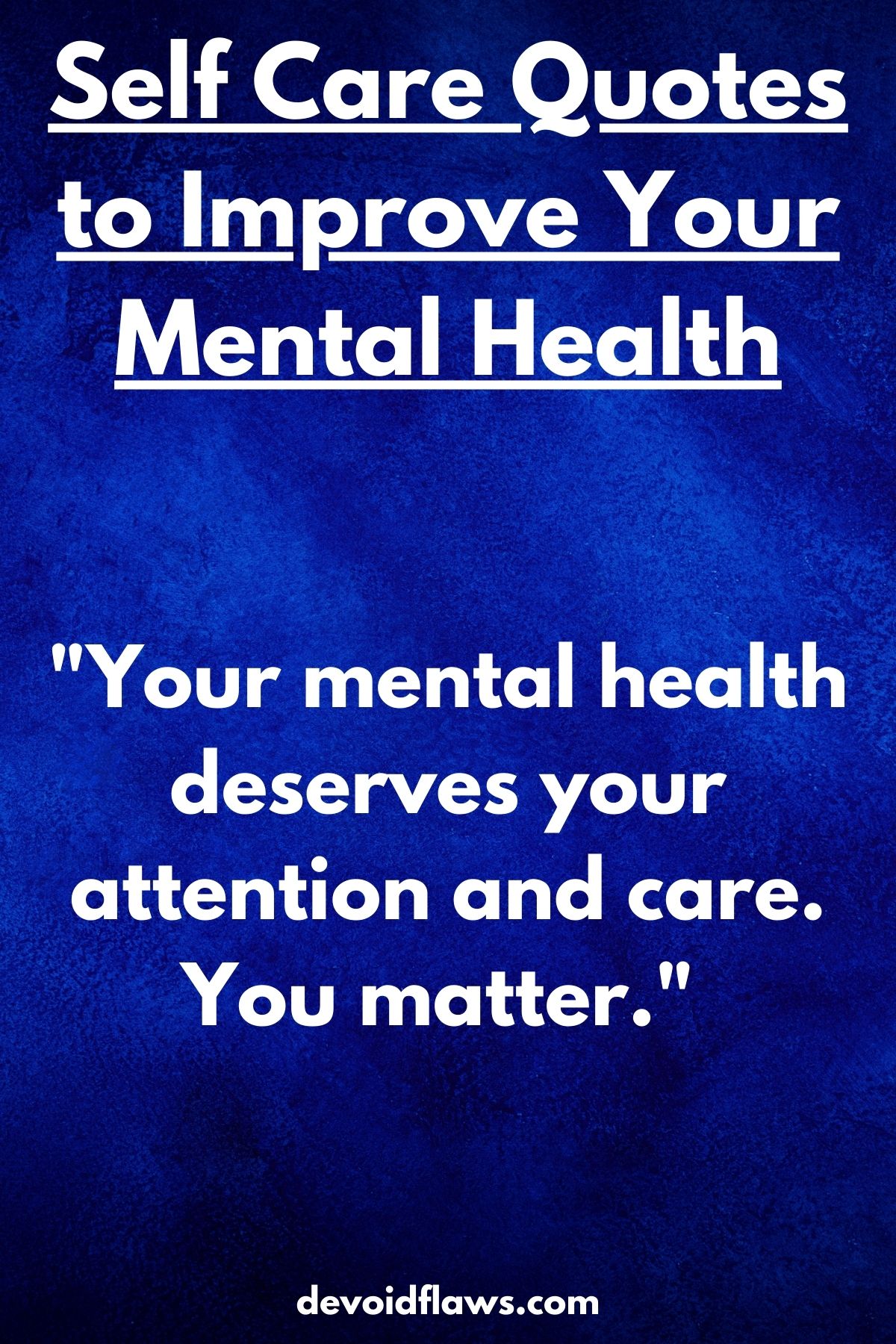 50 Self Care Quotes | Short, Funny, For Work, For Students and For ...